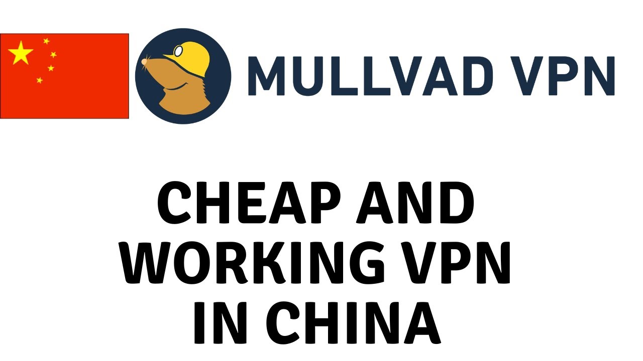 Mullvad VPN for China - YouTube