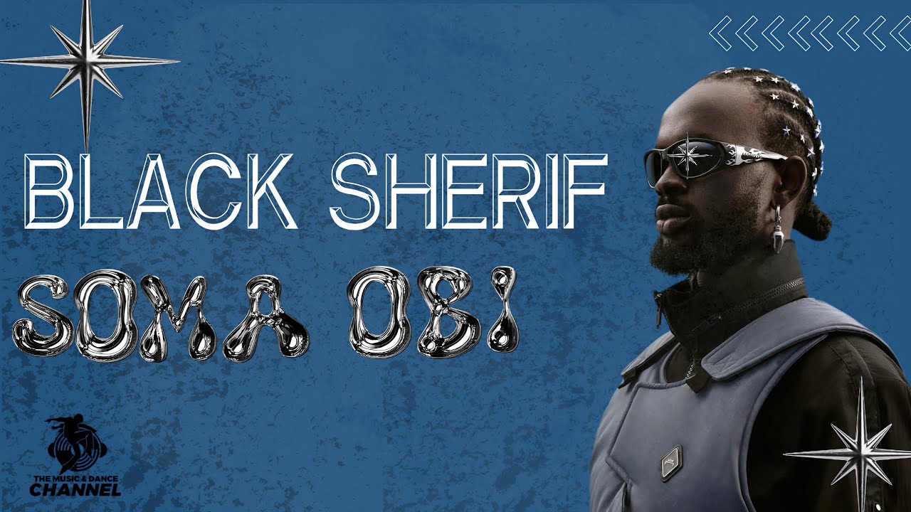 Black Sherif - Soma Obi (lyrics) - YouTube