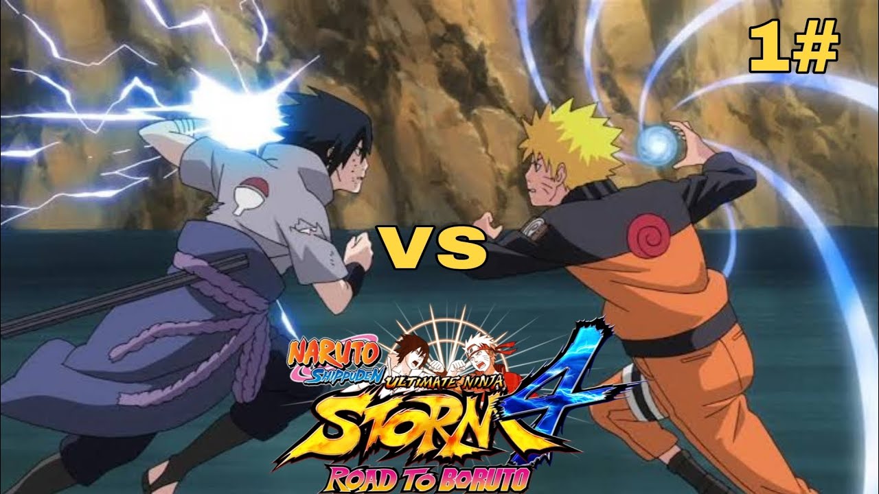 Naruto Storm 4 - Todas Batalhas do Naruto VS Sasuke PT1 - YouTube