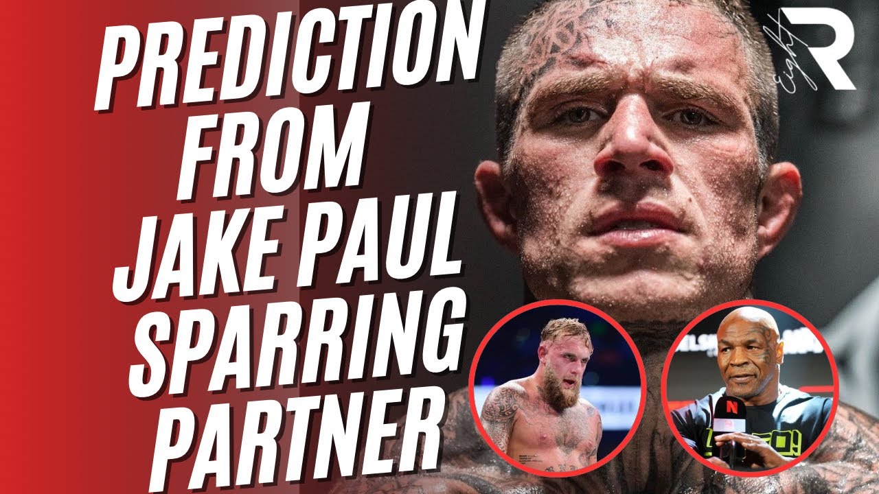 JAKE PAUL SPARRING PARTNER REVEALS BROKEN BONES CAUSED BY JAKE & GIVES MIKE TYSON FIGHT ...