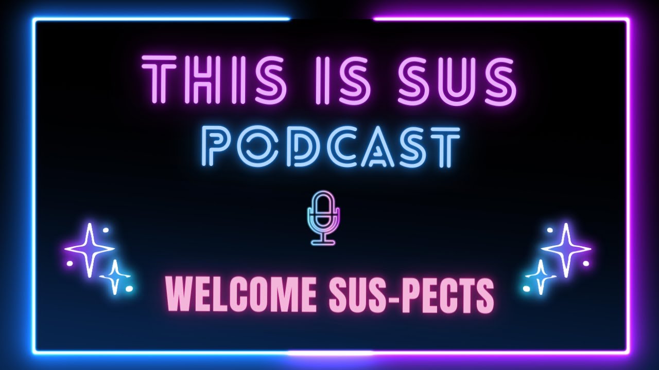 This is Sus Podcast Trailer - YouTube