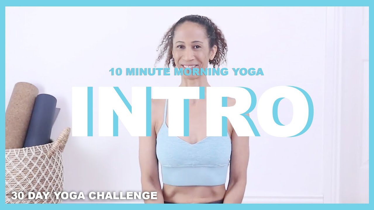 30 Days Yoga Challenge - Introduction - YouTube