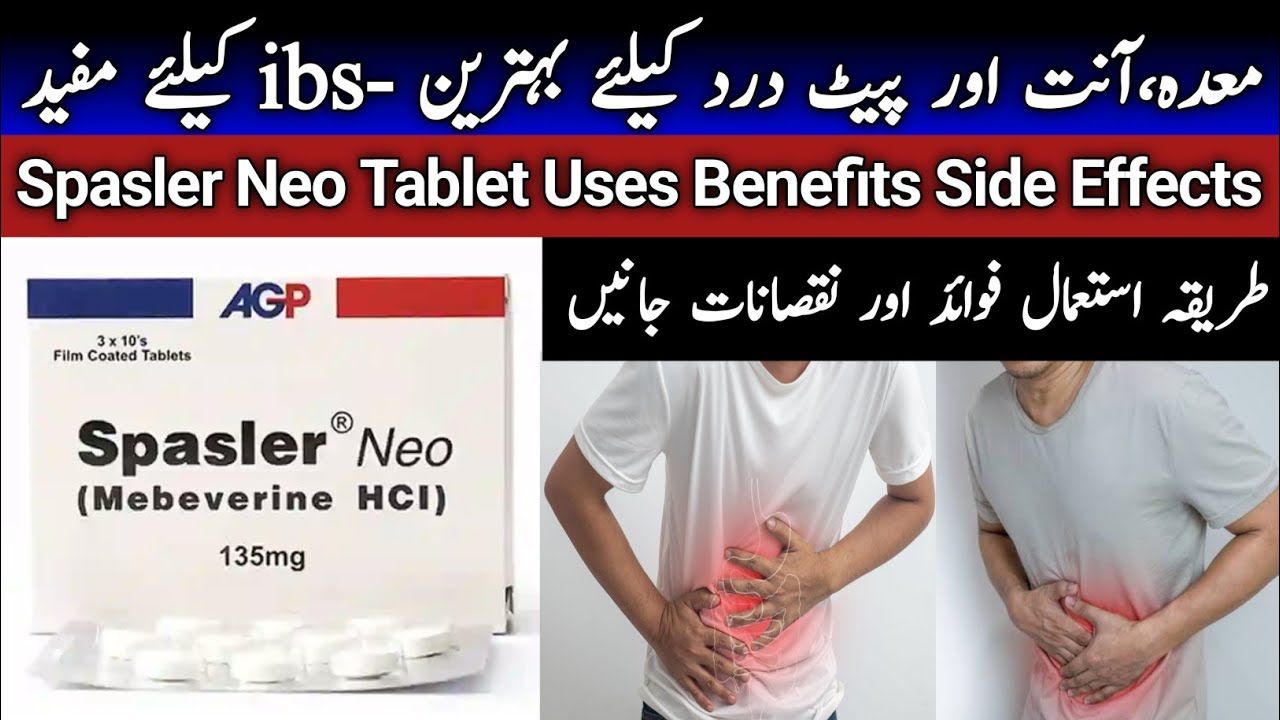 Spasler Neo 135mg Uses In Urdu | Spasler Neo Tablet For Ibs - YouTube