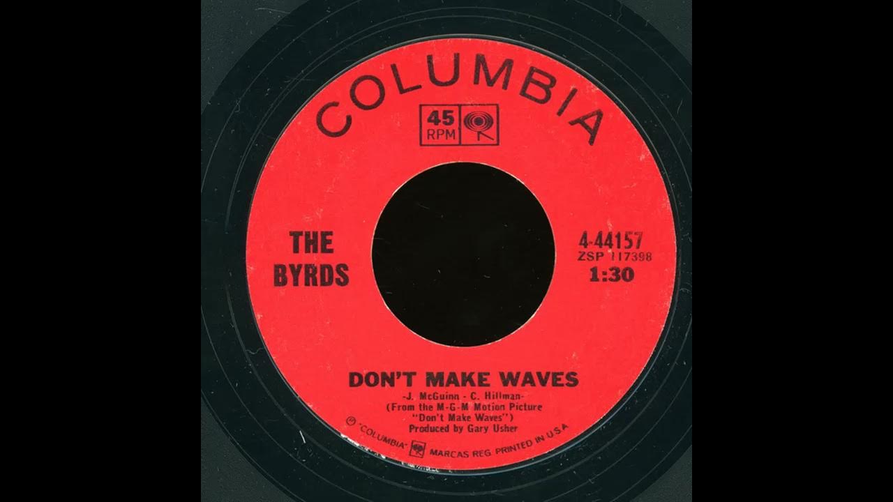 Don t Make Waves The Byrds YouTube don-t-make-waves-the-byrds-youtube