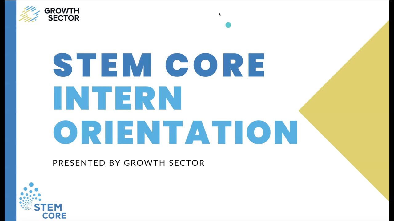 STEM Core Intern Orientation 2024 - YouTube