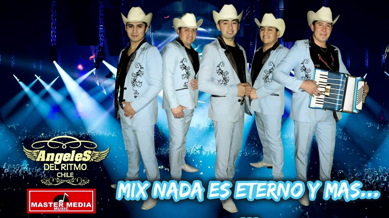 Grupo Angeles Del Ritmo - Mix Nada Es Eterno Y Mas.. 2022 - YouTube