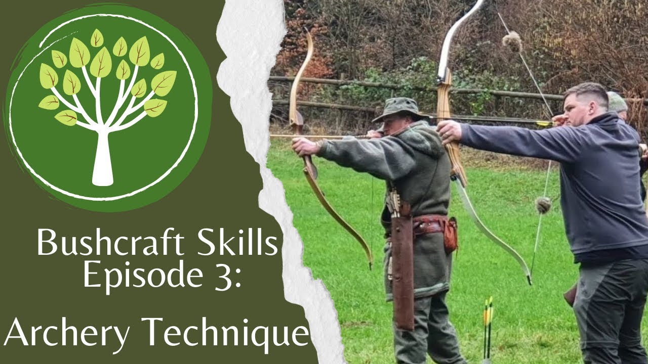 Perfecting Archery Technique (Bushcraft Skills Ep3) - YouTube