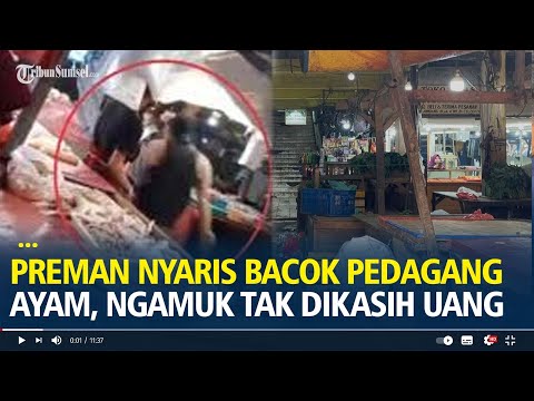 Preman Jagoan Nyaris Bacok Pedagang Ayam di Pasar Jombang, Ngamuk Tak Dikasih Uang Rp 5000