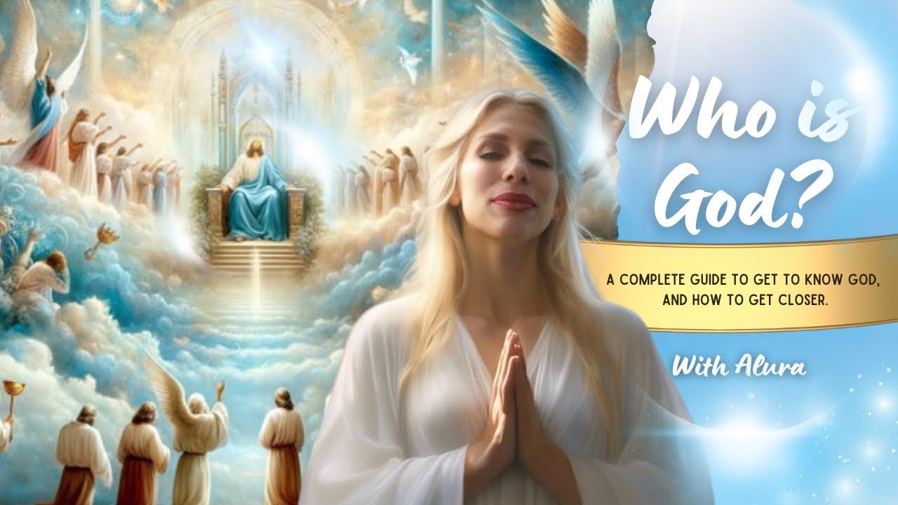 Who is God? [A guide on getting to know him, and how to get closer ...