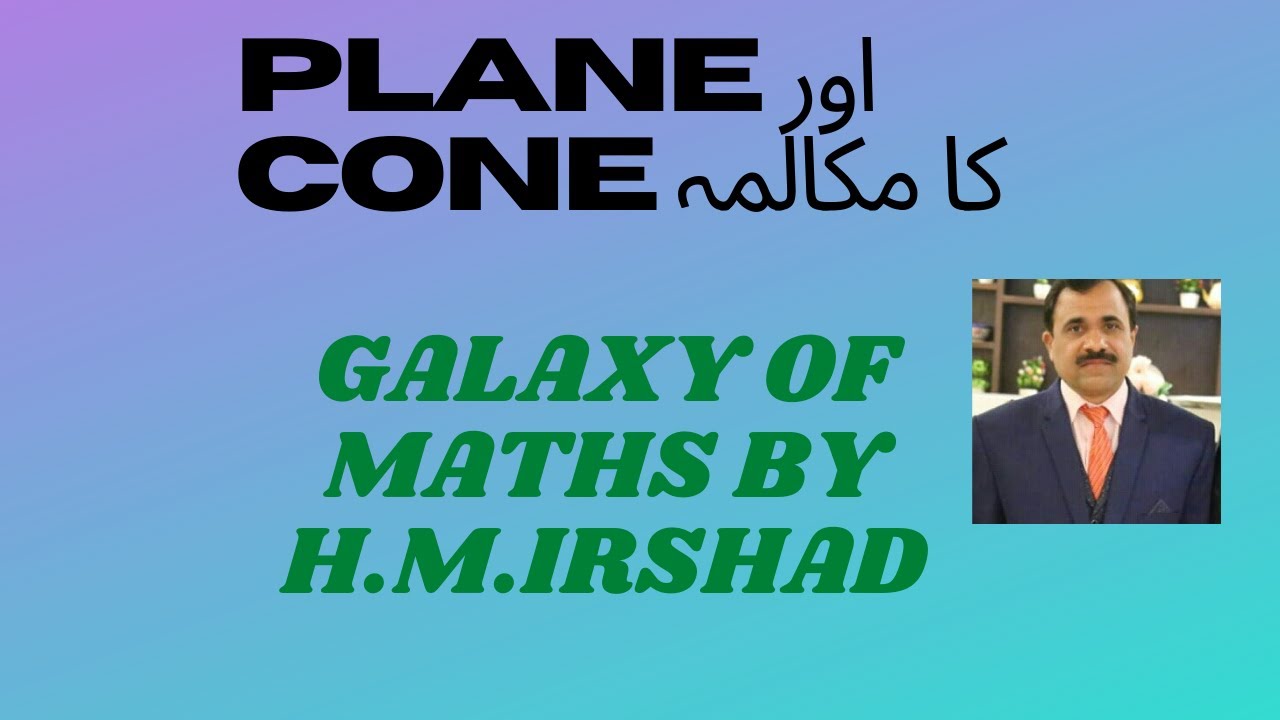 Conic Sections Practical Demonstration Of A Conic Section Youtube