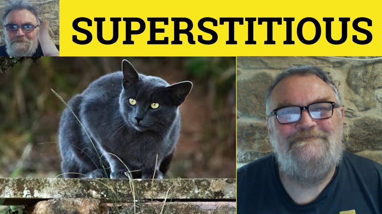😎 Superstitious Meaning - Superstition Defined - Superstitious Examples ...