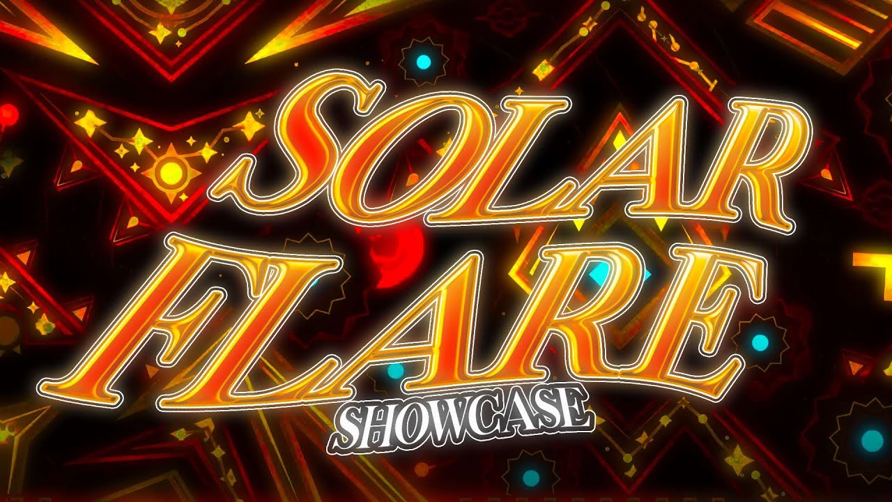 "Solar Flare" 100% by LinearGD and Rynoxious // Showcase w/ Clicks ...