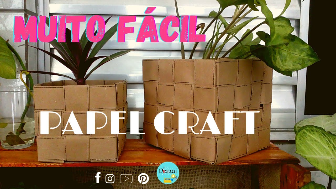 DIY | CACHEPOT COM PAPEL CRAFT | CACHEPOT WITH CRAFT PAPER | FAÇA VC ...