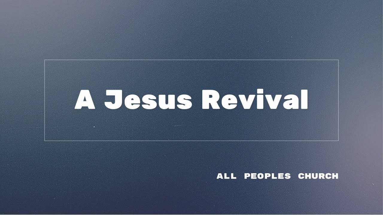 A Jesus Revival - Thoughts on Exodus 33 and the Jesus Revolution - YouTube