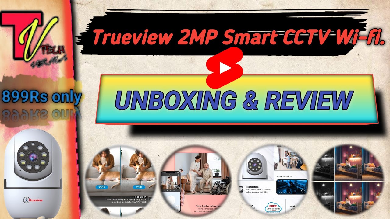 Unboxing & Review of TRUE VIEW CCTV WiFi Camera | Easy Setup ...