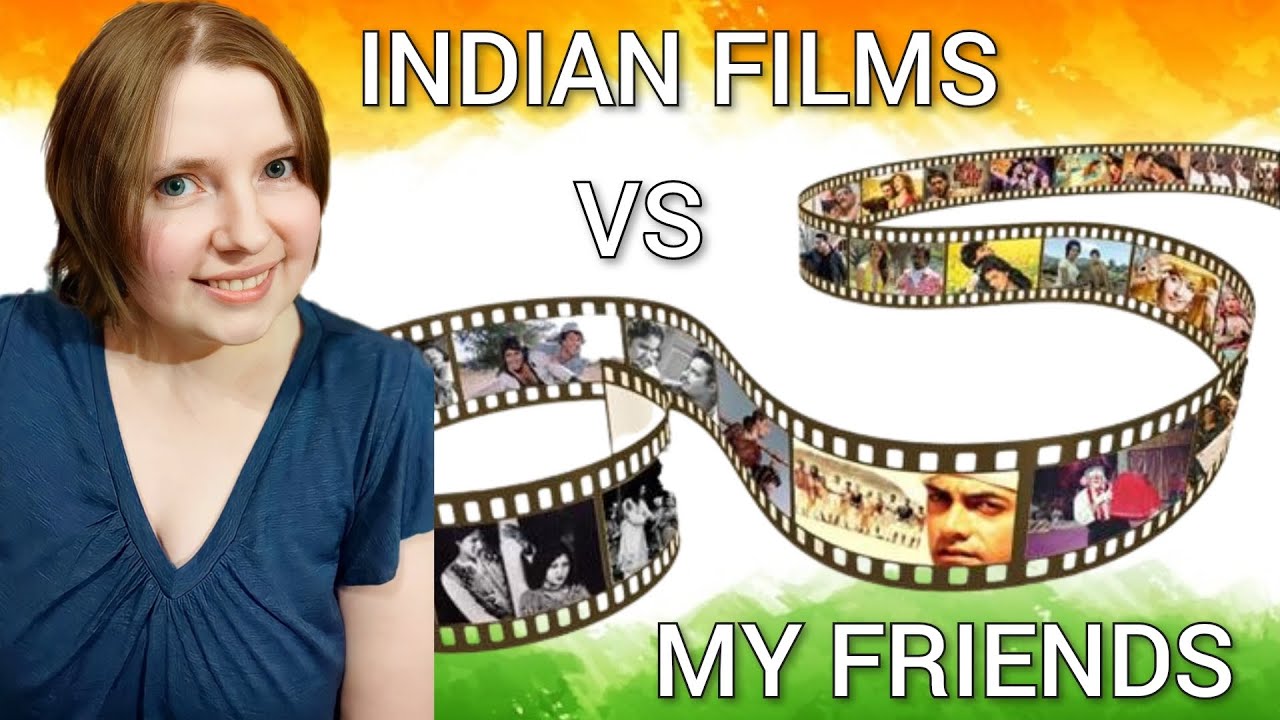 Indian Films 🇮🇳 VS My Friends | When I Suggest Watching Indian Films To ...