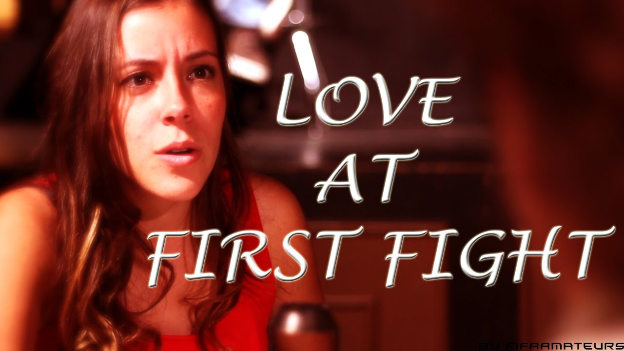 Love At First Fight - YouTube