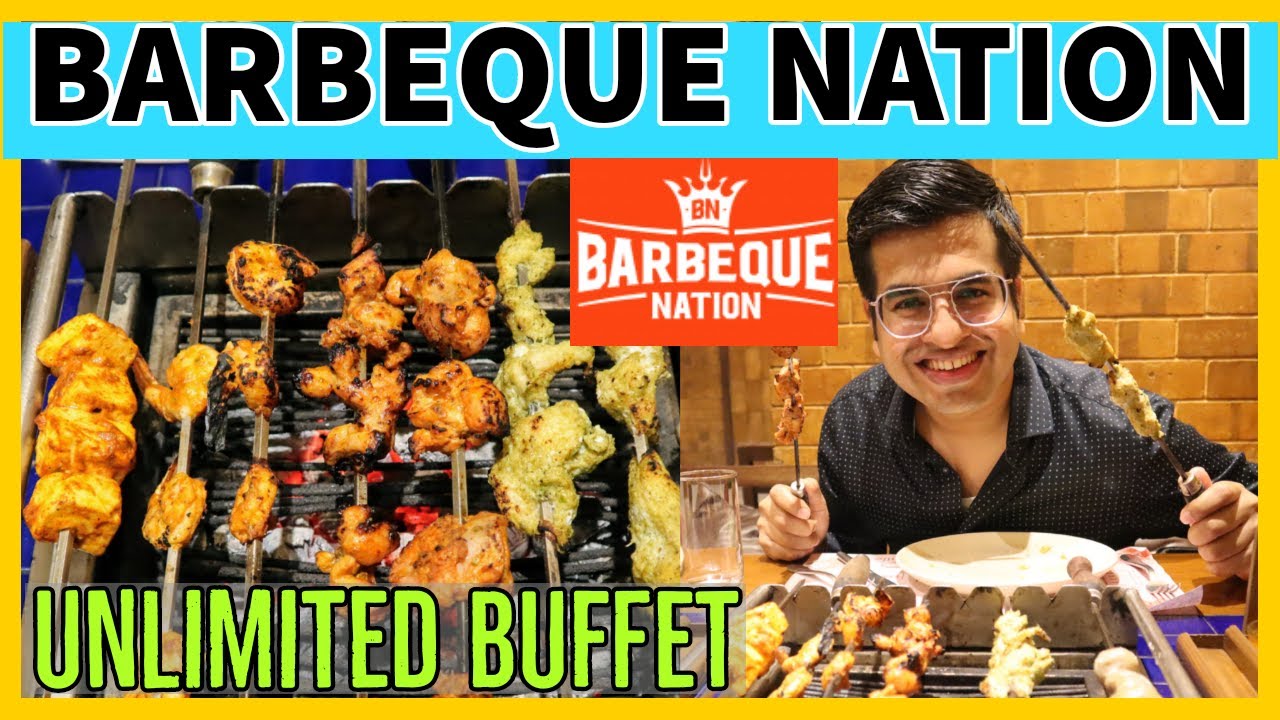 Barbeque Nation Unlimited Buffet Best Barbeque Restaurant In India Youtube