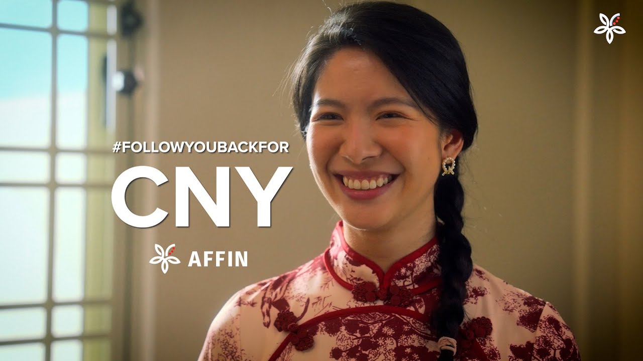 Affin CNY 2024: #FOLLOWMEBACKFOR CNY - YouTube