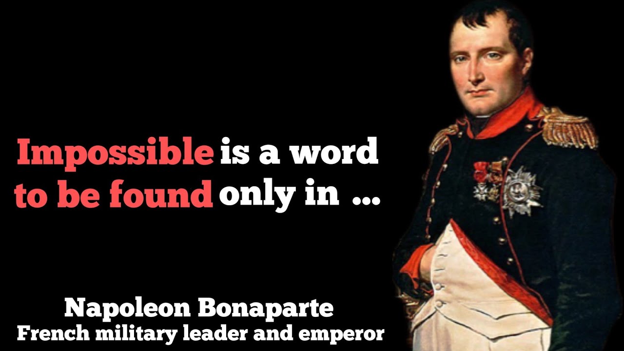 Historical Wisdom | Best Quotes of Napoleon Bonaparte - YouTube