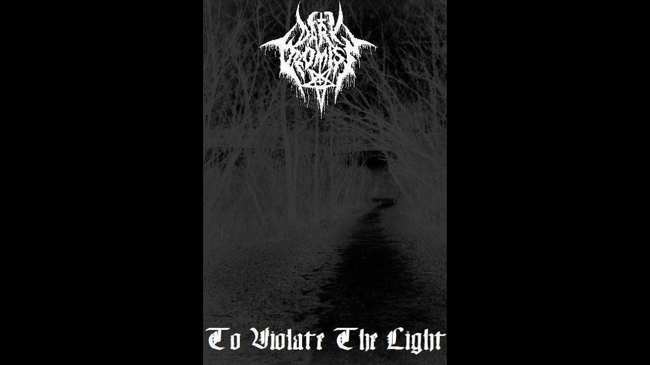 DARK PROMISE - To Violate The Light - YouTube