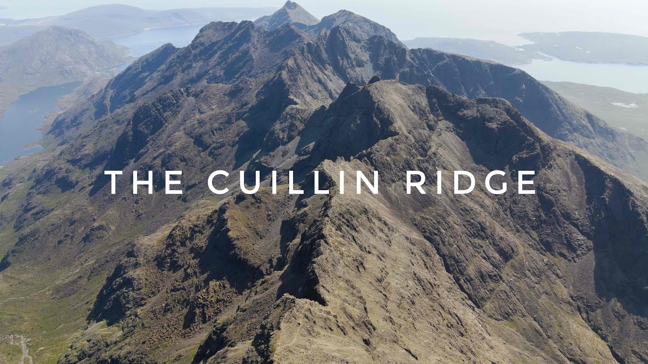 The Cuillin Ridge - Isle of Skye - YouTube