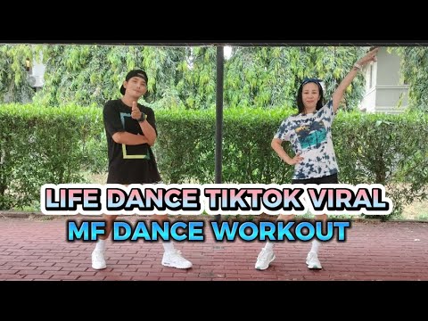 LIFE DANCE tiktok viral | MF DANCE WORKOUT - YouTube