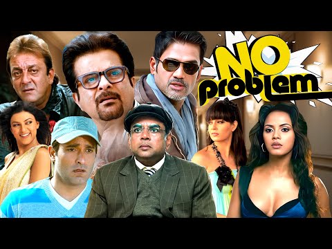 No Problem (2010) New Released Hindi Comedy Movie | Anil Kapoor, Sanjay Duut, Akshay Khanna
