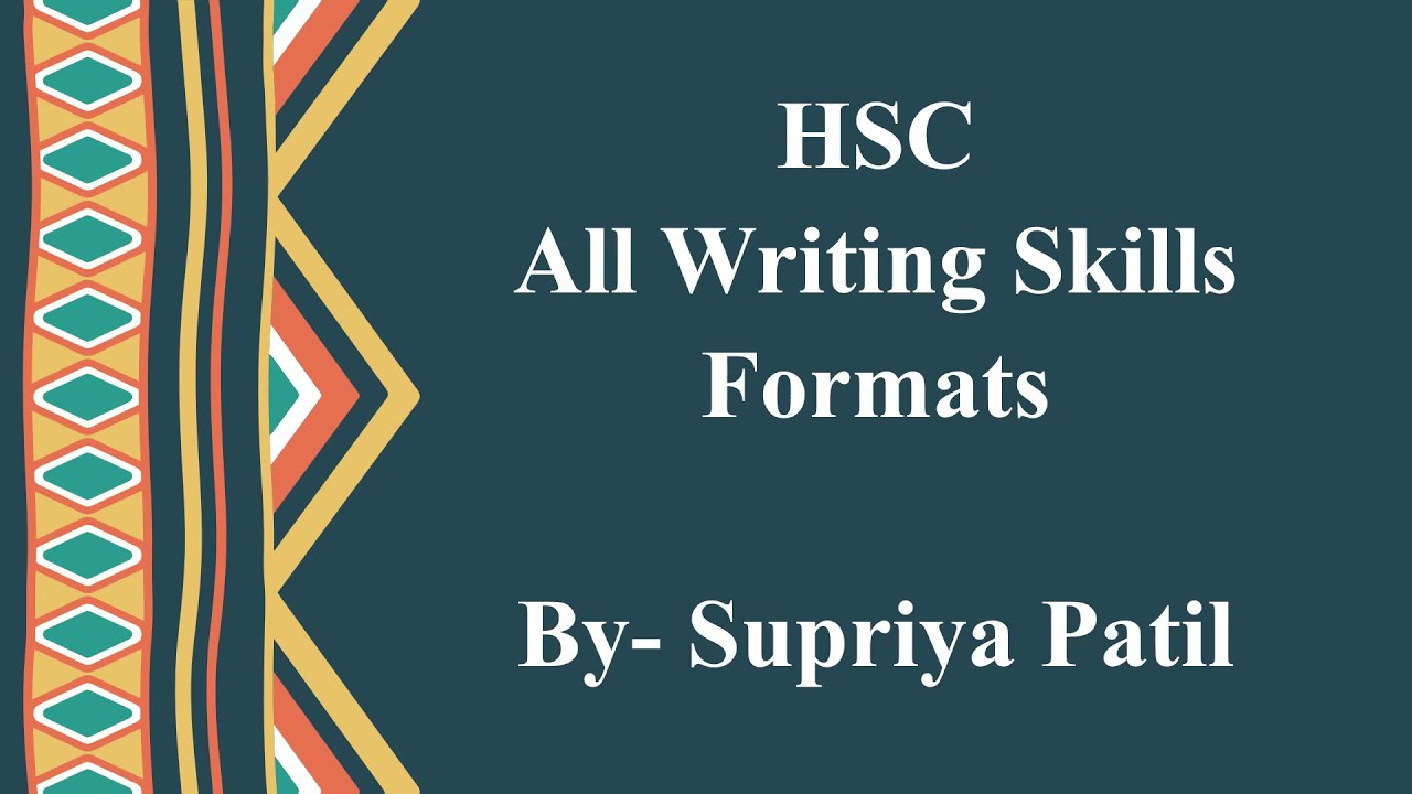 HSC - ENGLISH | ALL WRITING SKILLS FORMAT | QUICK REVISION - YouTube