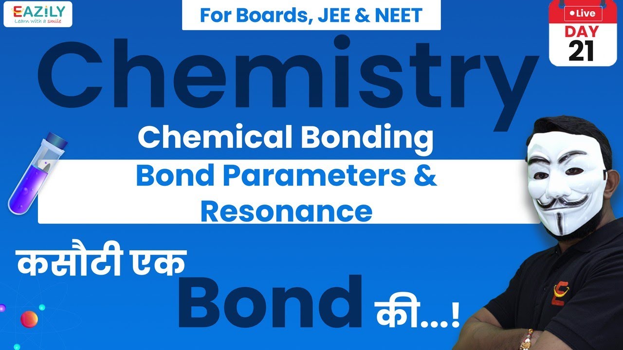 Chemical Bonding | Bond Parameters & Resonance| Class 11 | JEE | NEET ...