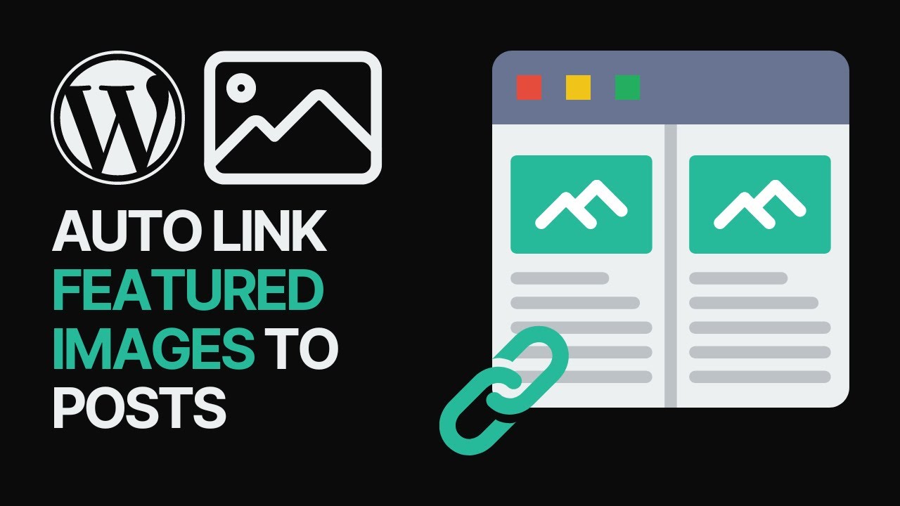 How To Automatically Link Featured Images to Posts in WordPress For ...