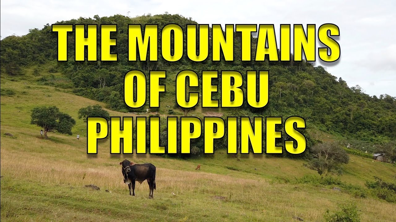 The Mountains Of Cebu Philippines. - YouTube
