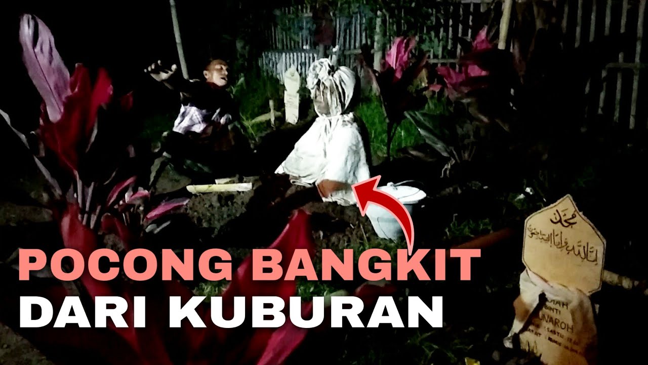 TRANDING!! PRANK POCONG BANGKIT DARI KUBURAN AUTO KOCAR KACIR prank indonesia - YouTube
