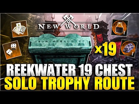 New World - Reekwater 19 Chest Solo Trophy Route! (Get A BUNCH Of ...