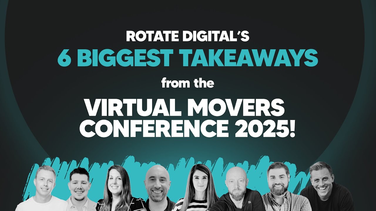 Rotate Digital’s 6 Biggest Takeaways from the Virtual Movers Conference ...
