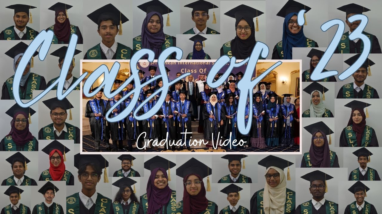 Class of 2023 (SLISR) - The Graduation Video - YouTube