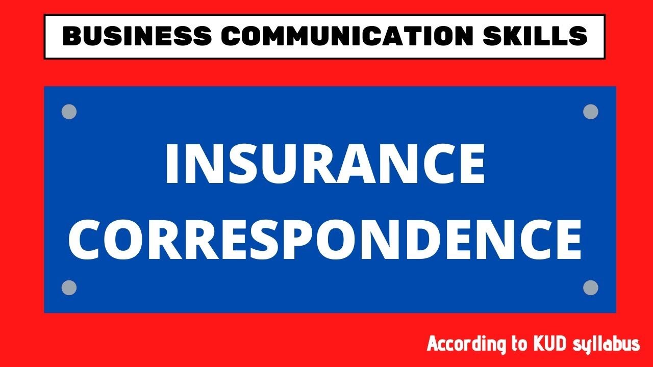 Insurance Correspondence| Business Communication Skills | B.Com ...