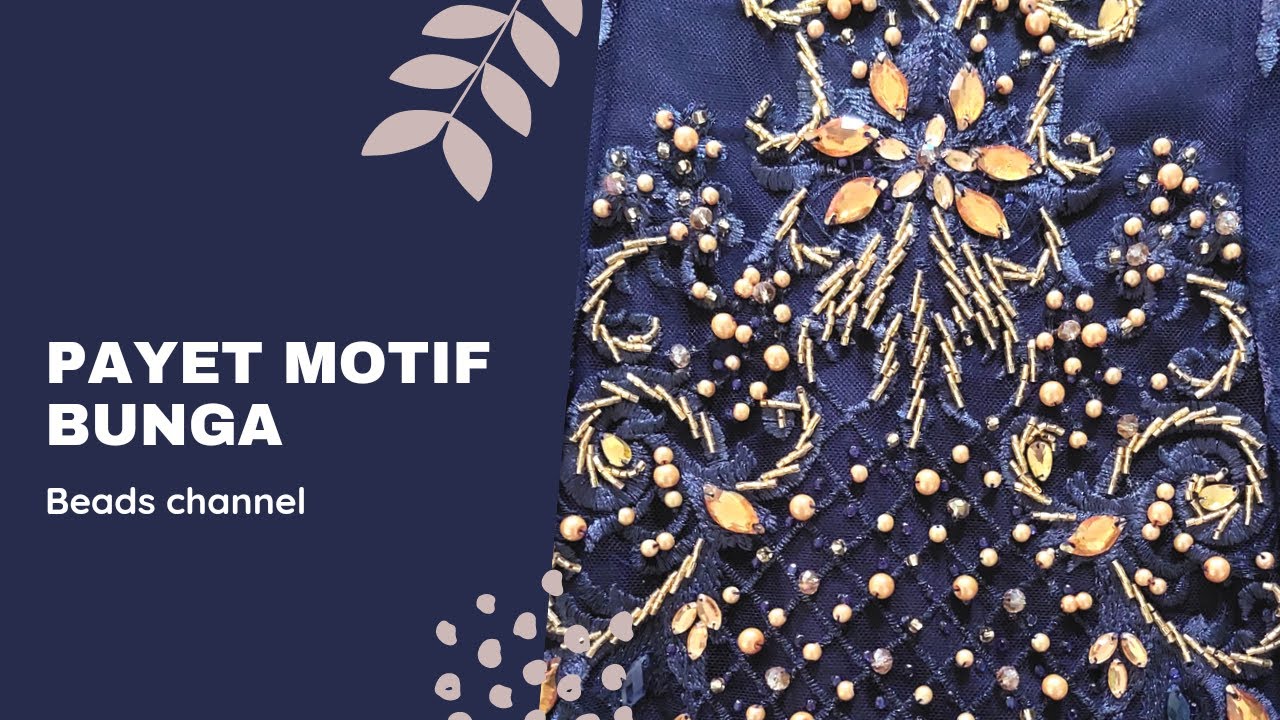 Payet motif bunga - YouTube