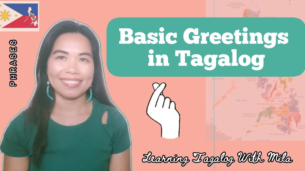 Basic Greetings in Tagalog/Filipino//Basic Filippino Phrases - YouTube