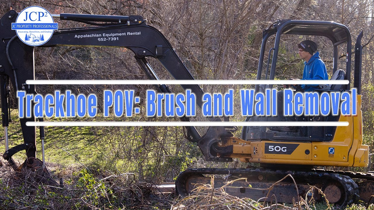 Trackhoe POV: Brush and Wall Removal - YouTube