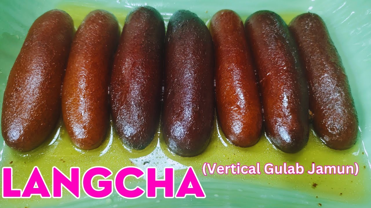 Bengali Sweet - Langcha (Vertical Gulab Jamun) | सुप्रसिद्ध बंगाली ...