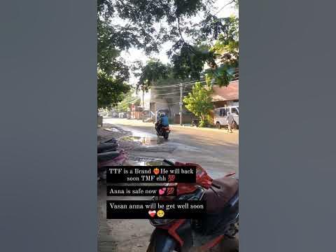 TTF Vasan Anney eppo safe dha ga ️‍🩹 || Don't spread Negativity 🥺 || #ttf #tamil - YouTube