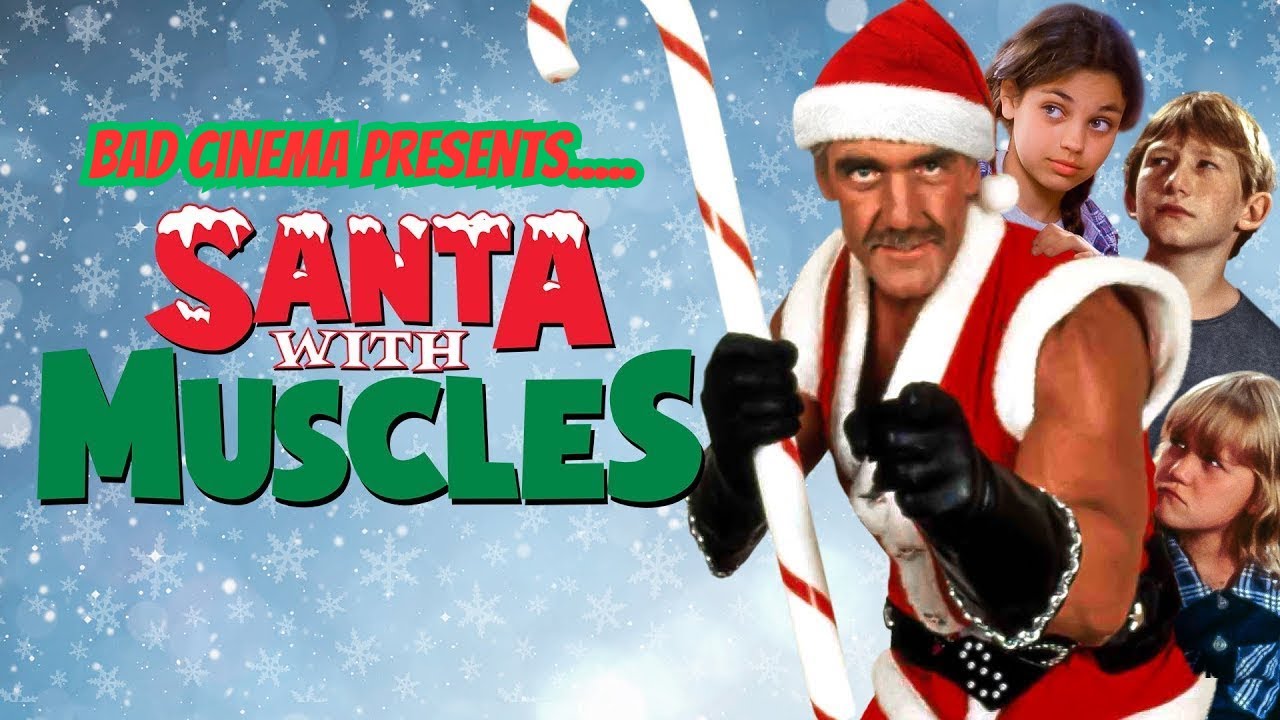 Bad Cinema Presents......Santa with Muscles - YouTube