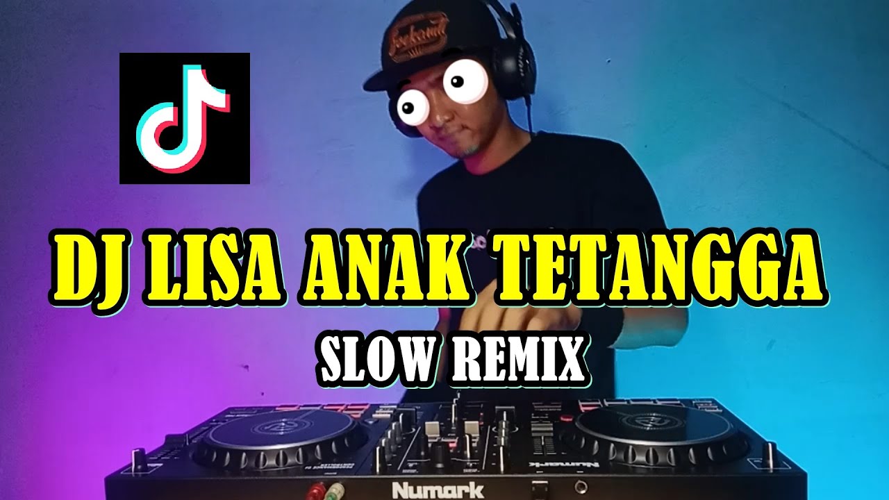 DJ LISA ANAK TETANGGA TIKTOK VIRAL TERBARU JEDAG JEDUG || FULL BASS ...