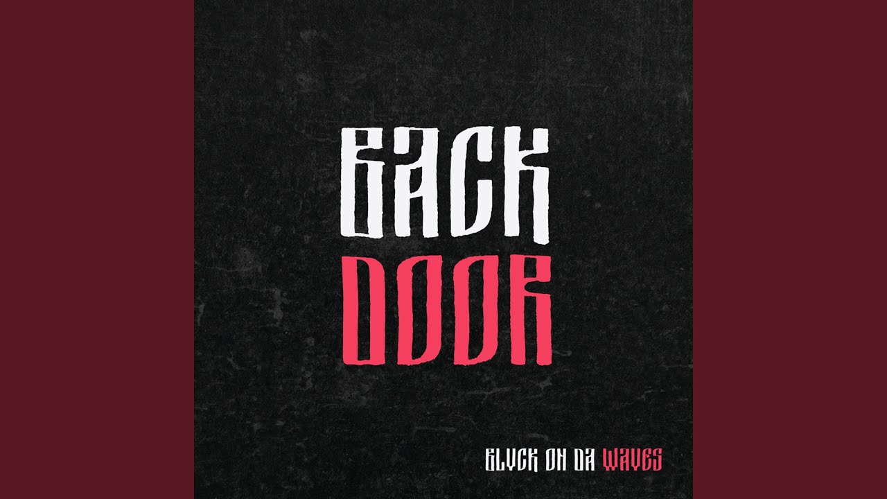 BACK DOOR - YouTube