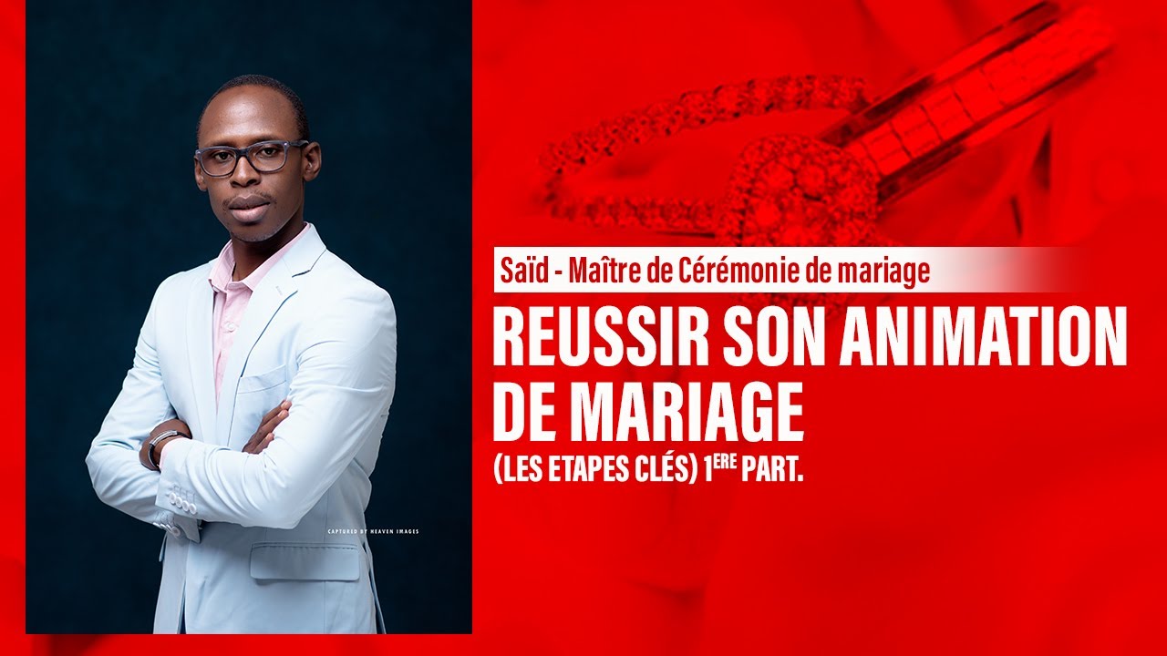 REUSSIR SON ANIMATION DE MARIAGE (Etapes clés) - 1ere Partie - YouTube