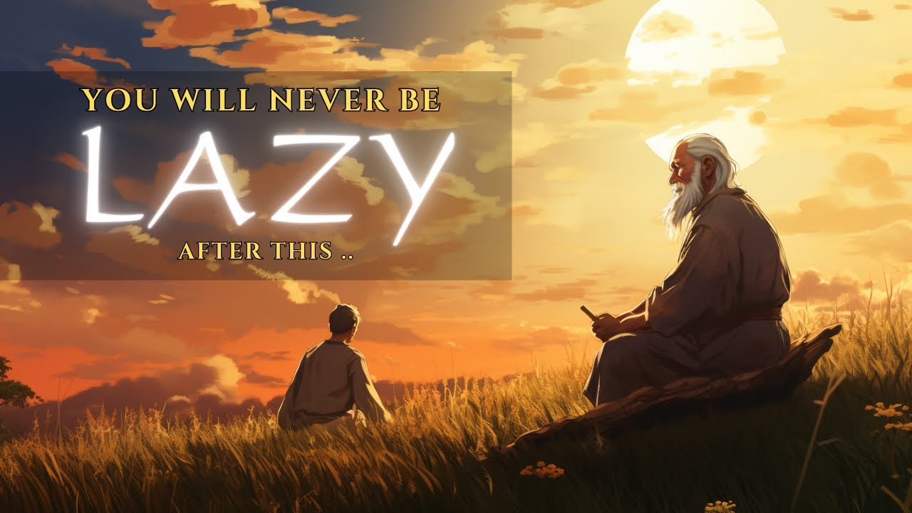 You Will Never Be Lazy After This || Short Motivational Story - YouTube