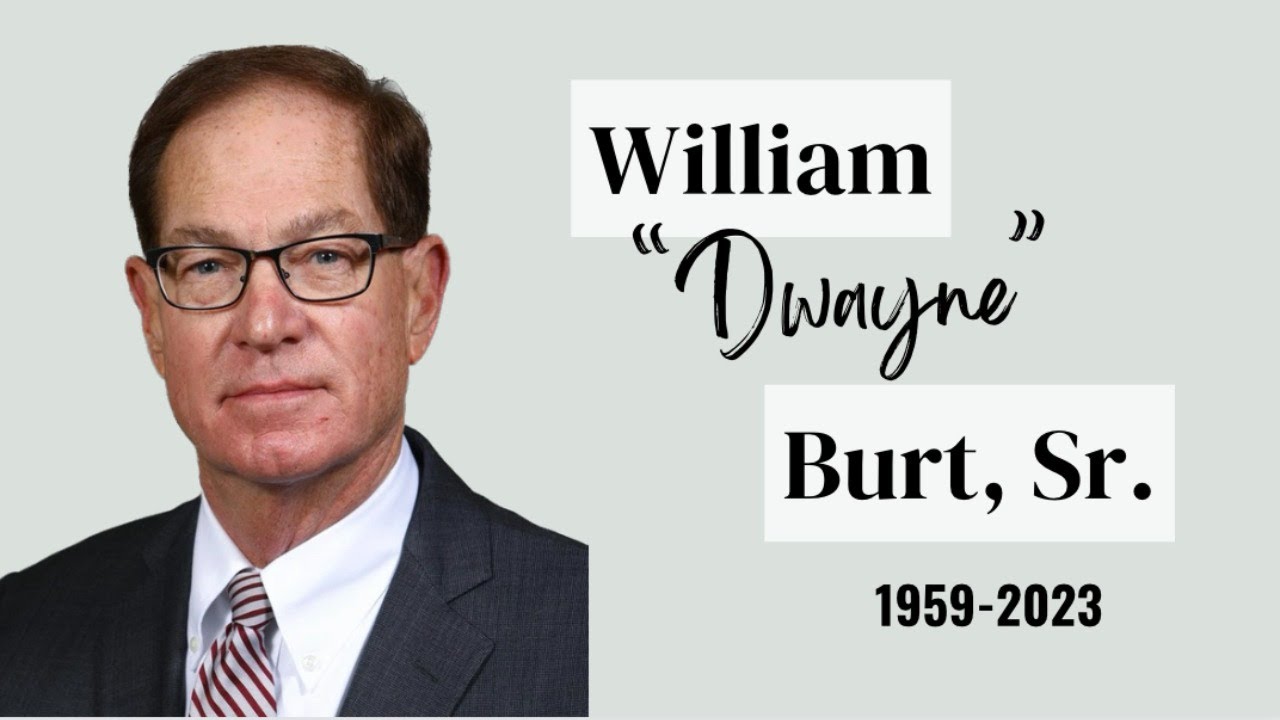Celebration of Life | William "Dwayne" Burt, Sr. - YouTube