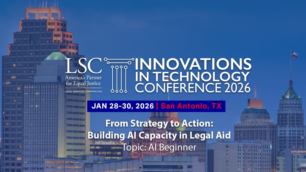 From Strategy to Action: Building AI Capacity in Legal Aid - YouTube