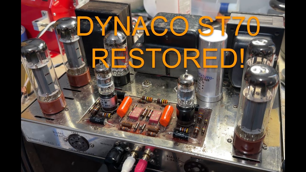 DYNACO ST70 Restored and measured - YouTube